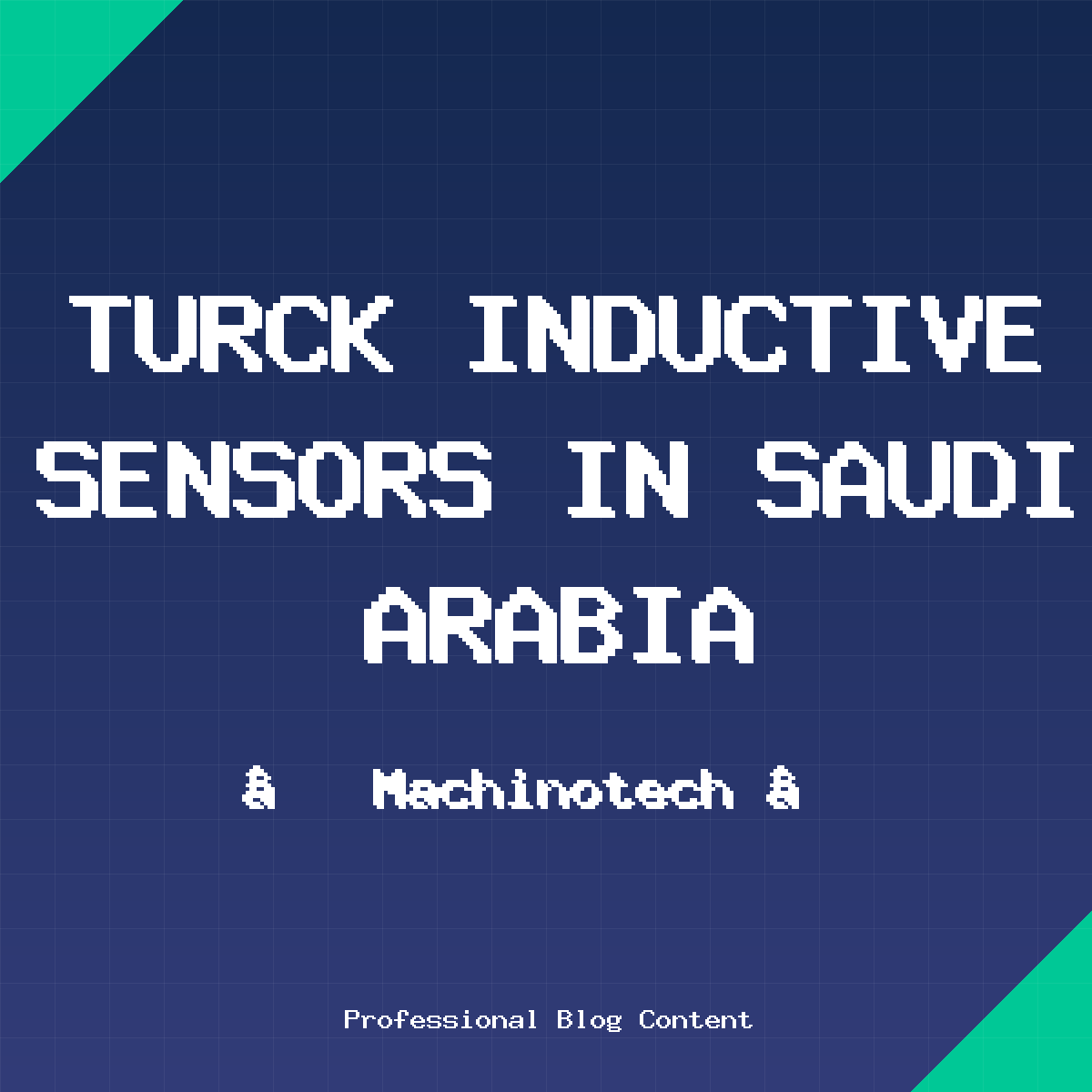 Turck Inductive Sensors In Saudi Arabia | machinotech.ae